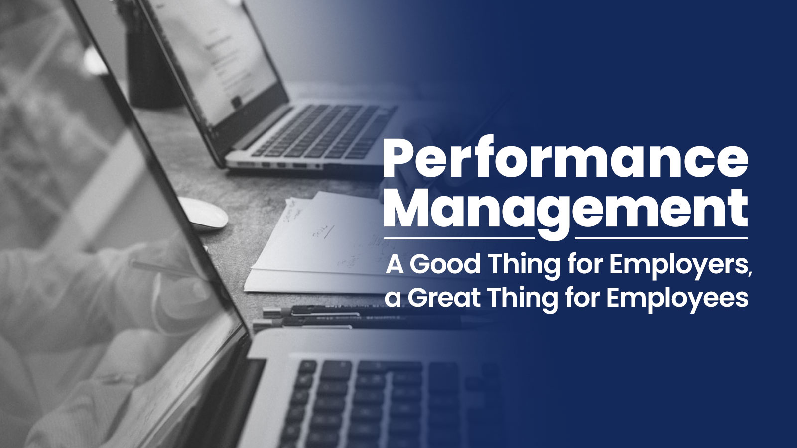 Benefits of Performance Management For Employees & Employers